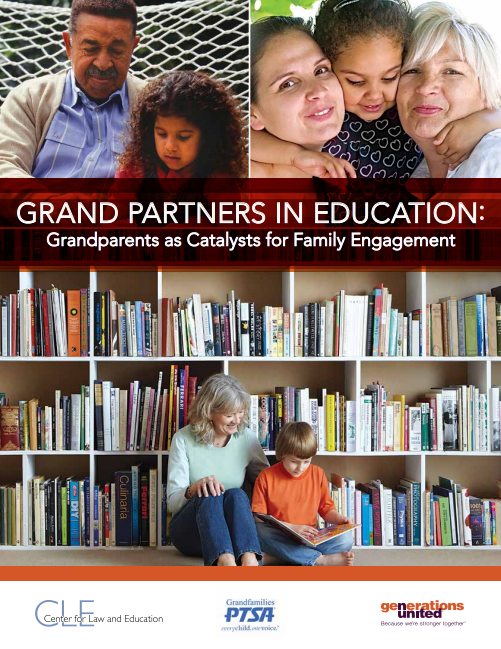 Grand Partners In Education: Grandparents as Catalysts for Family ...