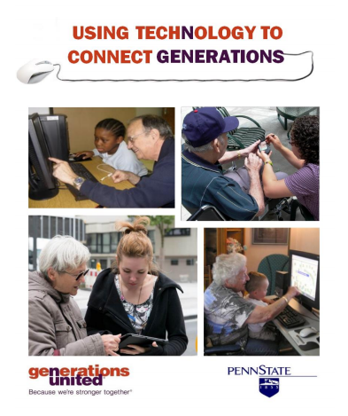 Using Technology to Connect Generations - Generations United