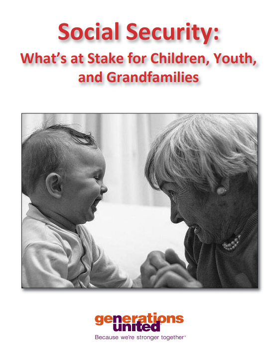 Social Security: What's at Stake for Children, Youth and Grandfamilies ...