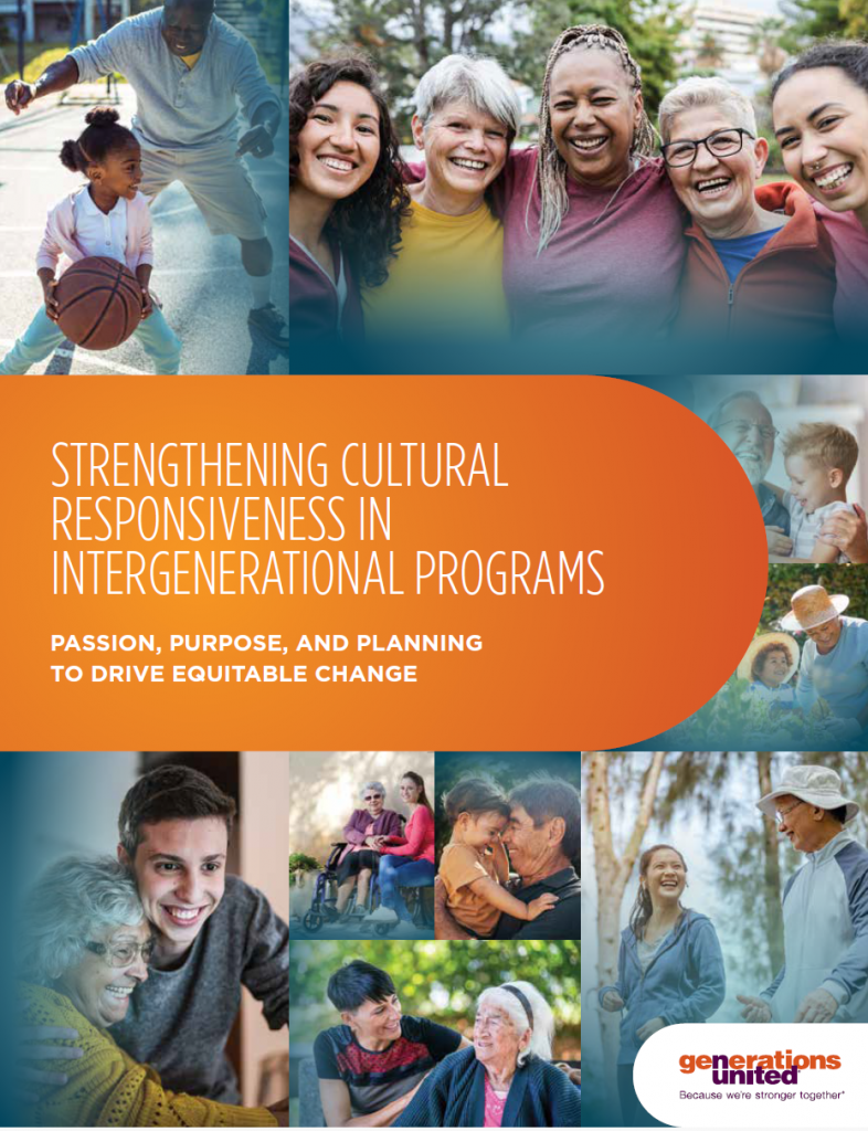 Strengthening Cultural Responsiveness in Intergenerational Programs ...